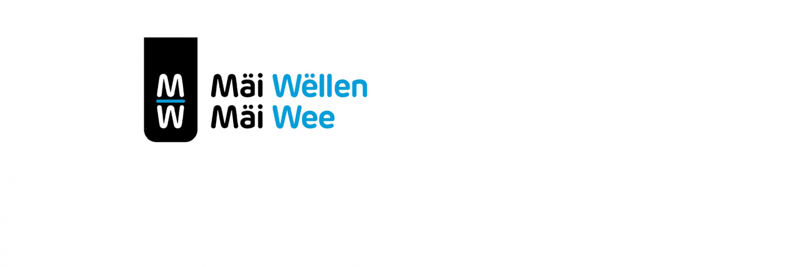 Mäi Wëllen Mäi Wee | CHL